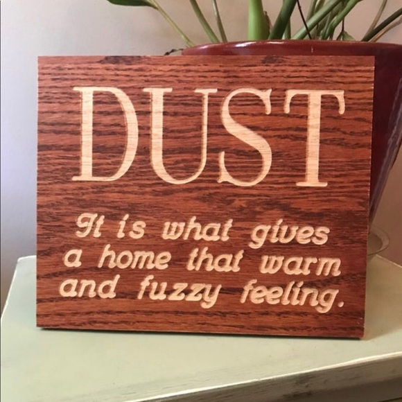 Wall Decor | Funny Dust Sign | Poshmark